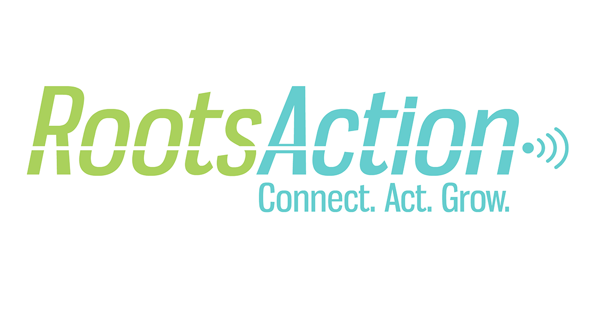 Thank you for supporting RootsAction!