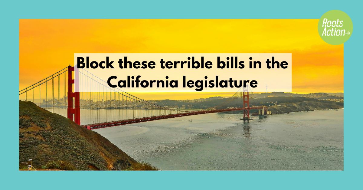 Possibly the worst bills in California